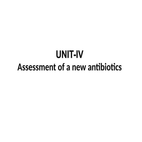 Assessment-of-new-antibiotics BPharm III sem .pptx