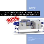 Risk Assessment for metal detection requirement - BRCGS v8 clause 4.10 ...