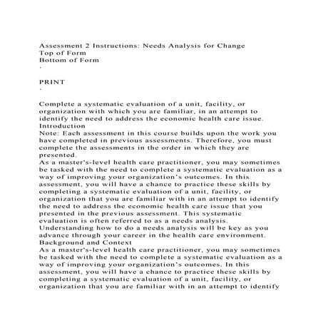 Assessment 2 Instructions Needs Analysis for ChangeTop of Form.docx ...