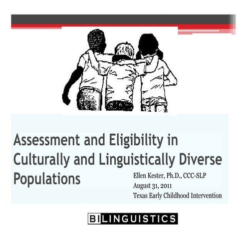 Assessment and eligibility when working with bilingual children for ...