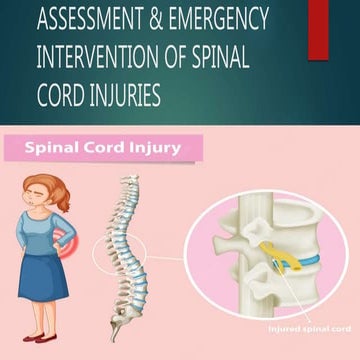 ASSESSMENT AND EMERGENCY INTERVENTION OF SPINAL CORD INJURIES.pptx