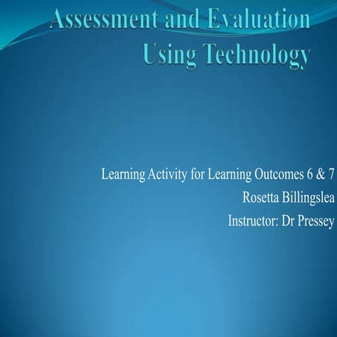 Assessment and evaluation using technology | PPTX