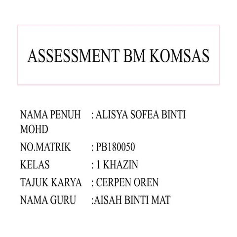 Assessment bm komsas | PPTX