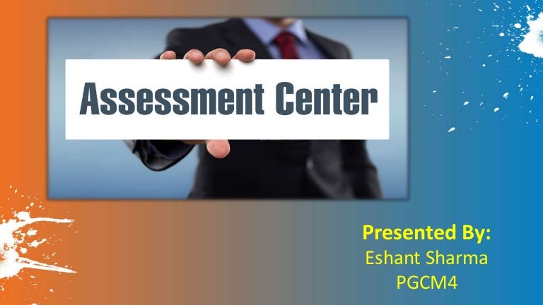 Assessment Center