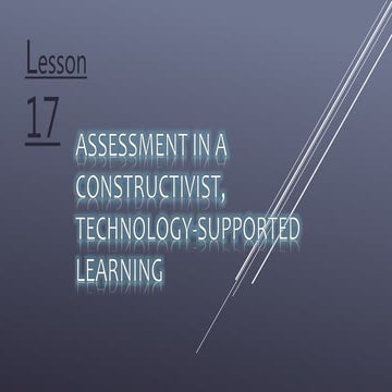 Assessment in a constructivist, technology supported learning | PPT
