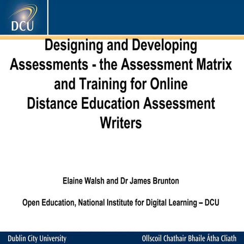 Designing and Developing Assessments - the Assessment Matrix and ...