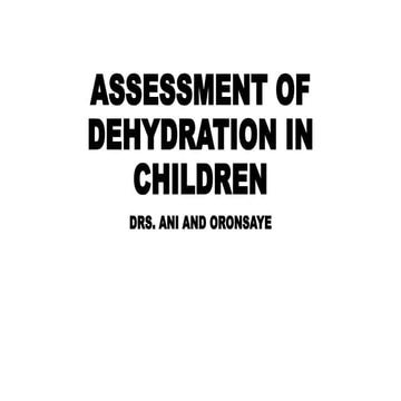 ASSESSMENT OF DEHYDRATION IN CHILDREN-1.pptx