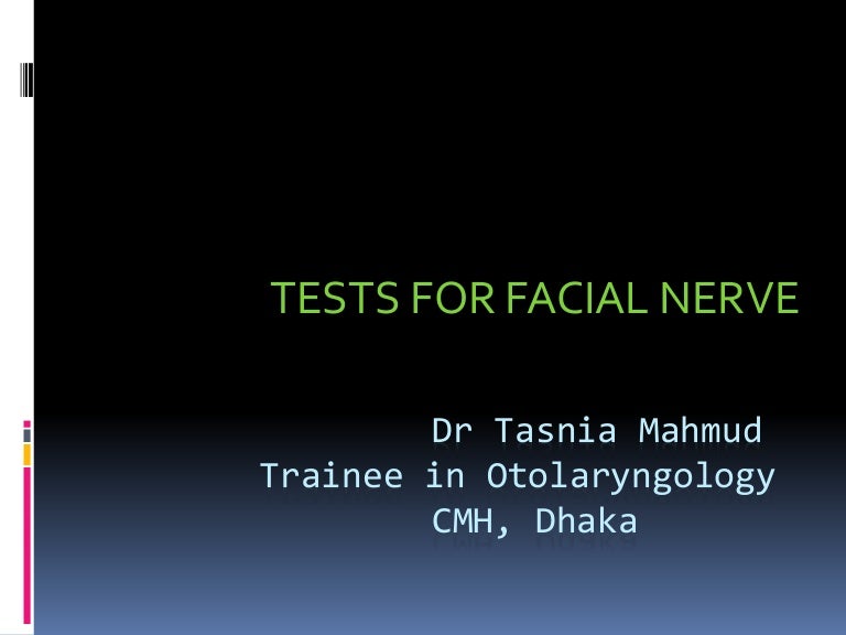 Facial Nerve Test