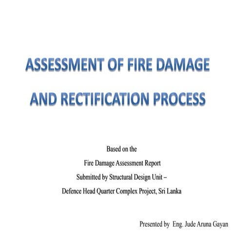 Assessment of fire damage and structural rectification process. | PDF