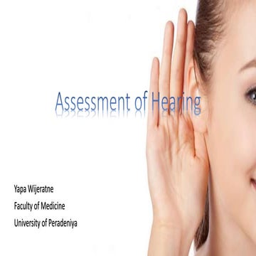 ASSESSMENT OF HEARING | PDF | Ear, Nose and Throat Conditions ...