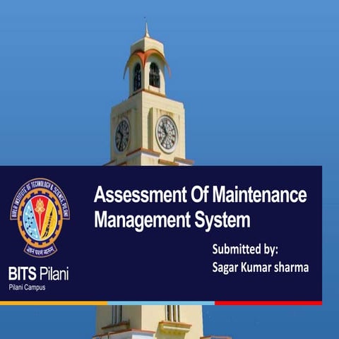 Assessment of maintenance management system | PPTX