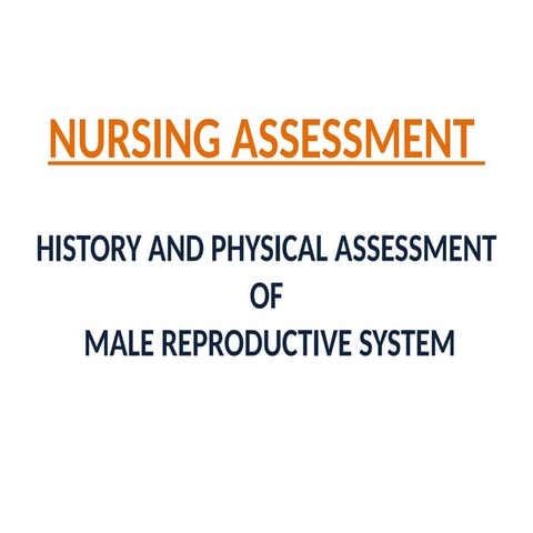 assessment of male reproductive system.pptx