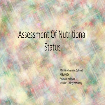 Assessment Of Nutritional Status....pptx