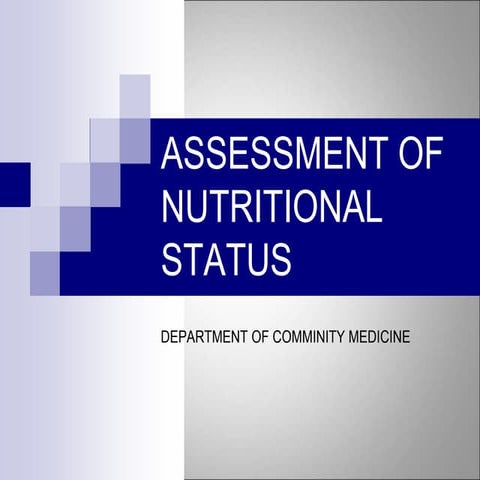ASSESSMENT OF NUTRITIONAL STATUS - UG.ppt | Blood Disorders | Diseases and Conditions