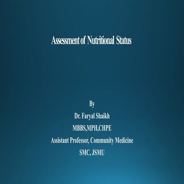 nutritional assessment and ABCD ASSESSMENTppt | PPTX