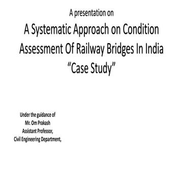 Assessment of Railway Bridges in India.ppt