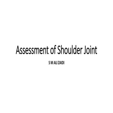 Assessment of shoulder joint | PPT