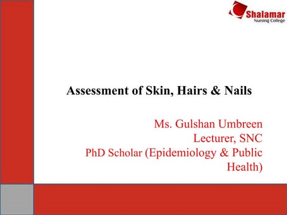 Health Assessment Of Nails Hair And Skin | PPT | Skin and Dermatology ...