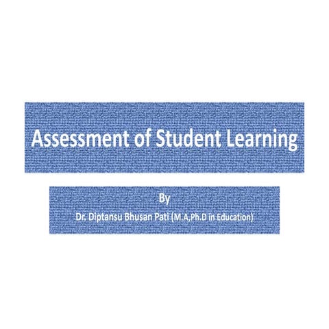 Assessment of student learning | PPT
