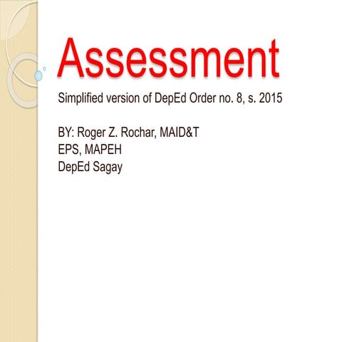 Assessment Guidelines for K to 12 | PPTX