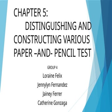 distinguishing and constructing various papr and pencil test | PPTX
