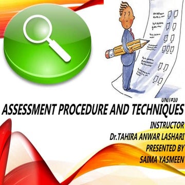 Assessment procedure and techniques | PPTX
