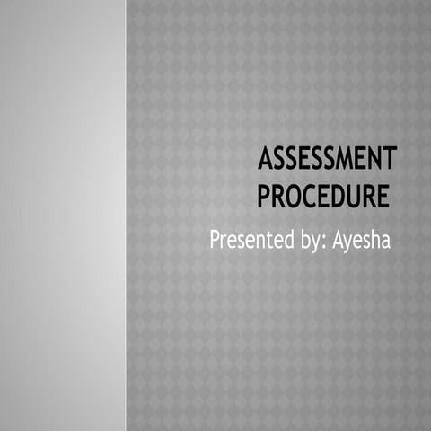 Clinical Assessment procedure slides.ppt
