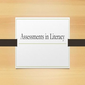 Assessments in literacy | PPTX