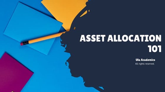 Asset Allocation 101 - Derivatives | PPT