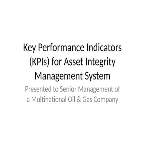 Asset Integrity KPIs Presentation - AIMS | PPT