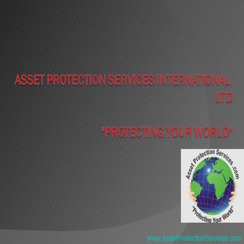 Asset protection services international, ltd | PPT