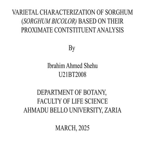 Varietal Proximate Sorghum bicolour composition | PPTX
