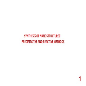 precipitative and reactive method of synthesizing nanoparticles | PPTX