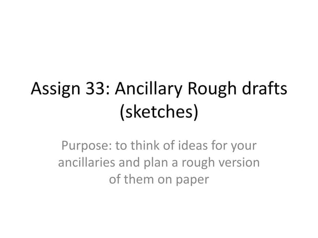 Assign 33 ancillary rough drafts | PPT Assign 33 ancillary rough drafts | PPT