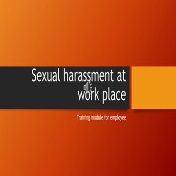 SEXUAL HARASSMENT AT WORKPLACE | PPT