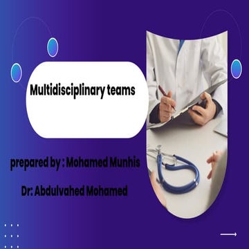 The Multidisciplinary Approach in Health care MDT.pptx