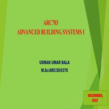 ARC 703: Advanced Building Systems I.pptx