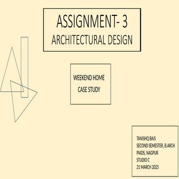 ASSIGNMENT- 3 architectural design assignments ppt | PPT