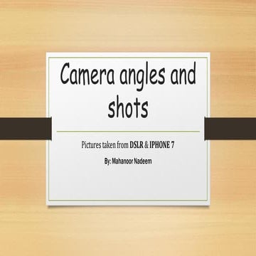 Camera shots and angles | PDF