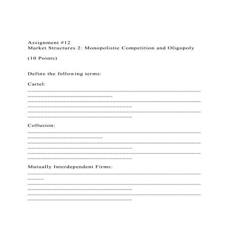 Assignment #12 Market Structures 2 Monopolistic Competition.docx