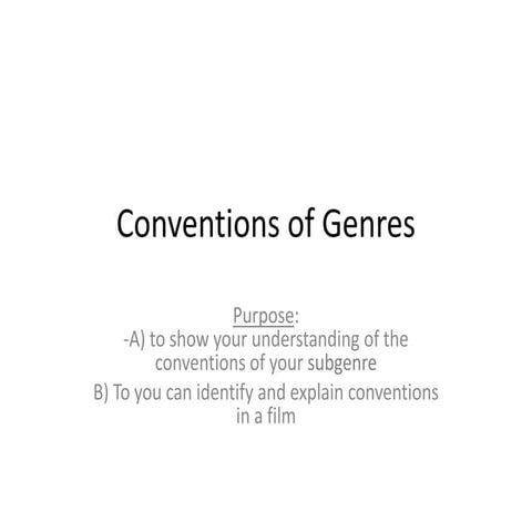 Assignment 13 conventions of genres | PPT