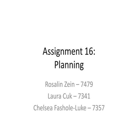 Assignment 16 planning | PPTX