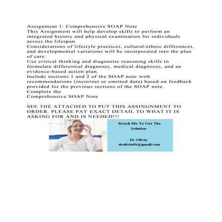 Assignment 1 Comprehensive SOAP NoteThis Assignment will help dev.docx