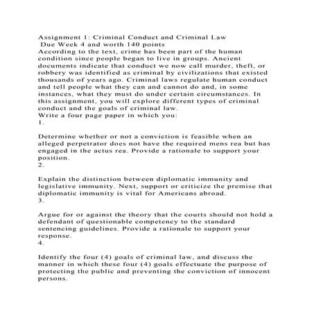 Assignment 1 Criminal Conduct and Criminal Law Due Week 4 and wor.docx