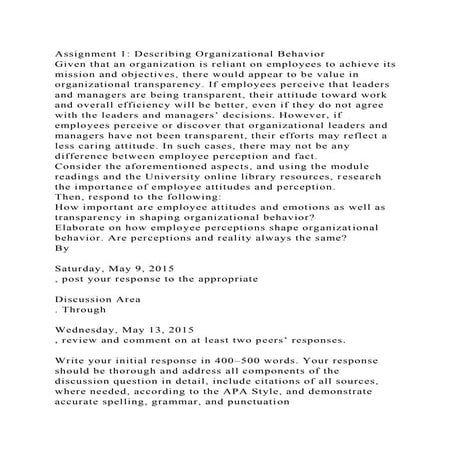 Assignment 1 Describing Organizational BehaviorGiven that an orga.docx