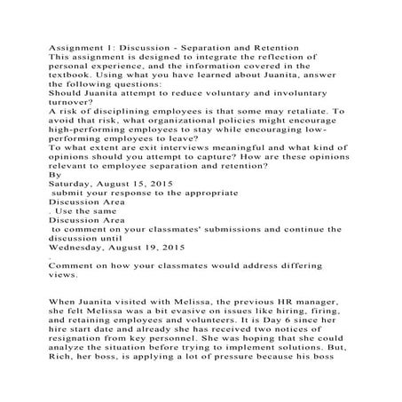 Assignment 1 Discussion - Separation and RetentionThis assignment.docx