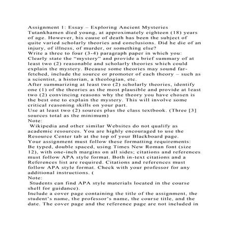 Assignment 1 Essay – Exploring Ancient MysteriesDue Week 2 and wo.docx