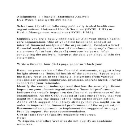 Assignment 1 Financial Statement AnalysisDue Week 4 and worth 200.docx