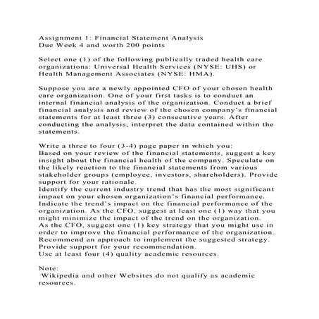 Assignment 1 Financial Statement AnalysisDue Week 4 and worth 200.docx