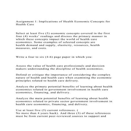 Assignment 1 Implications of Health Economic Concepts for Healt.docx